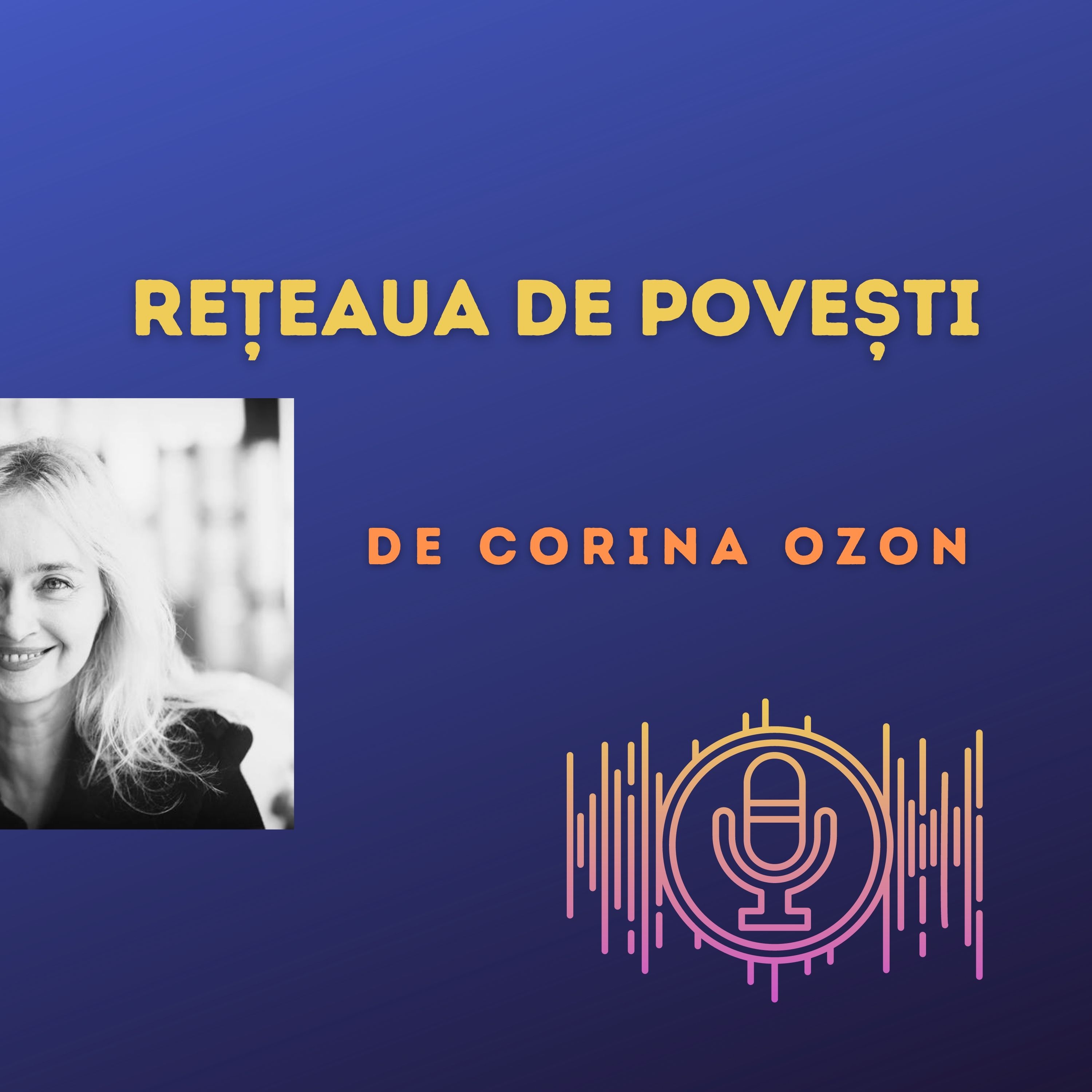 Alina Monica Țurlea și Academia însinguraților (S5, Ep 30 ) – Corina Ozon